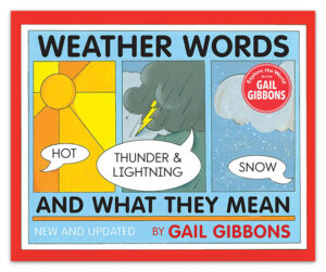 Learning About The Weather - A Gail Gibbons Notebook Companion™